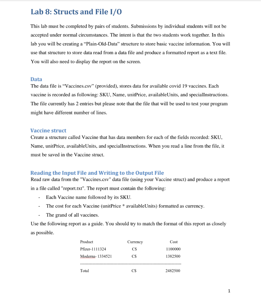 Solved Lab 8: Structs and File I/O This lab must be | Chegg.com
