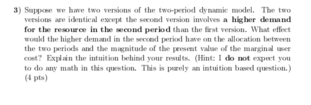 Solved 3) Suppose we have two versions of the two-period | Chegg.com