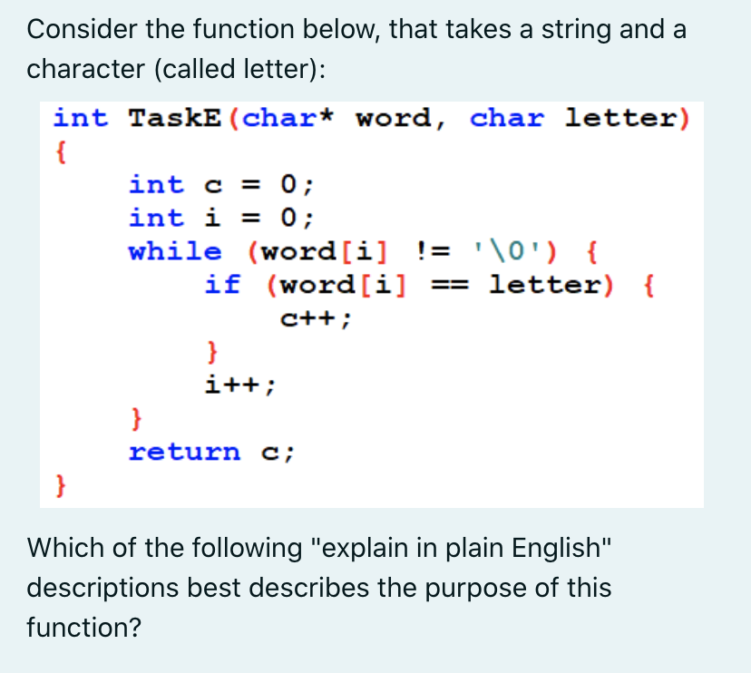 Solved Consider the function below, that takes a string and | Chegg.com