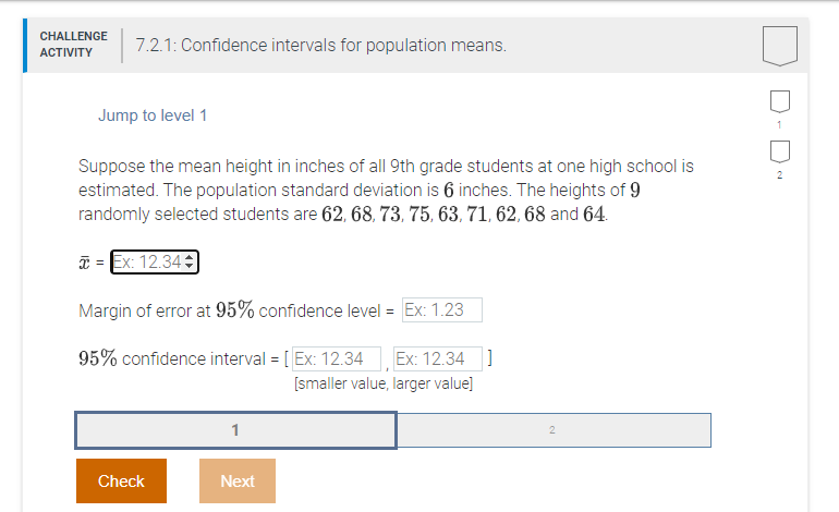 Solved CHALLENGE ACTIVITY 7.2.1: Confidence intervals for | Chegg.com