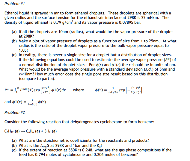 Problem #1 Ethanol liquid is sprayed in air to form | Chegg.com