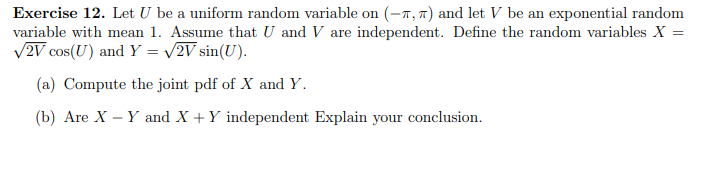 Exercise 12. Let U be a uniform random variable on | Chegg.com
