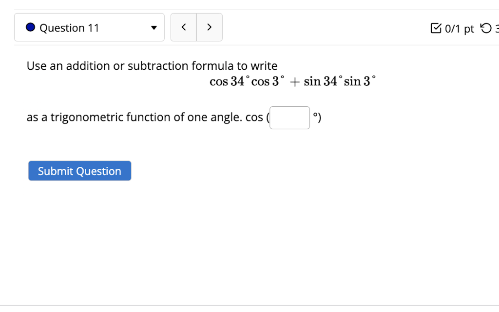 Solved Question 11 B0/1 pt 5 Use an addition or | Chegg.com