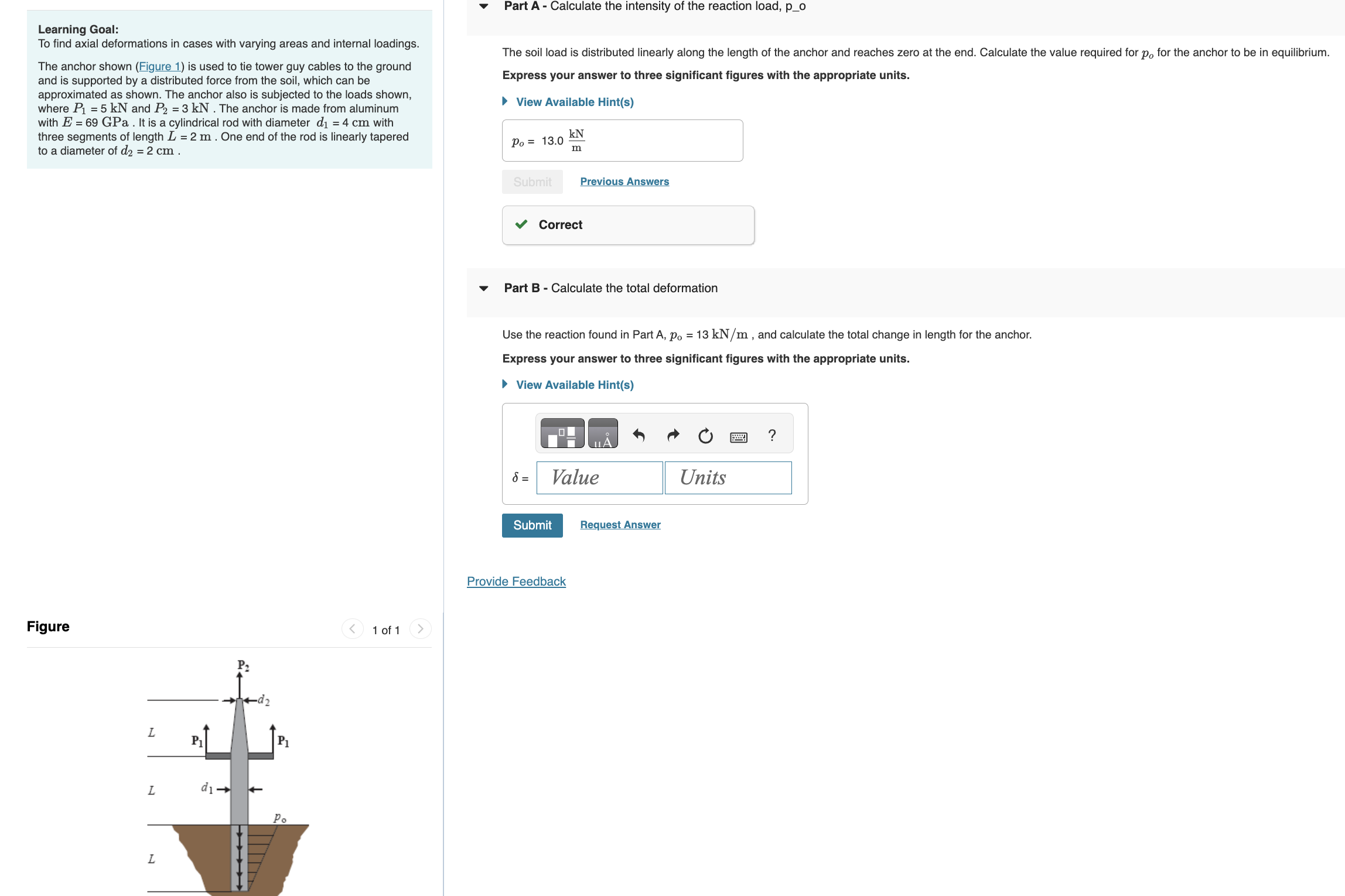 Solved Learning Goal:To find axial deformations in cases | Chegg.com