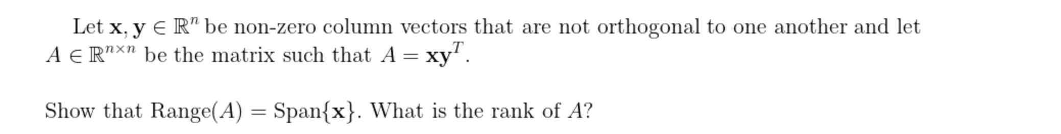 Solved Let x,y e R" be non-zero column vectors that are not | Chegg.com