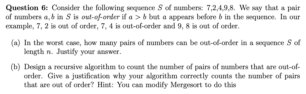 Solved Question 6: Consider the following sequence S | Chegg.com