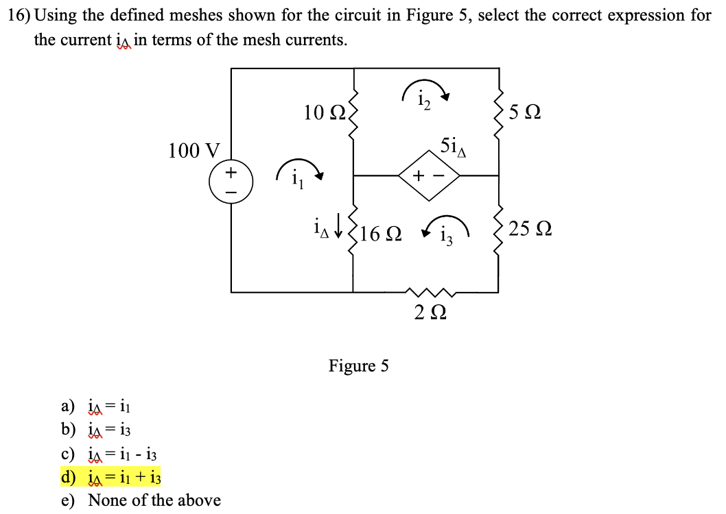 Solved 16) Using the defined meshes shown for the circuit in | Chegg.com