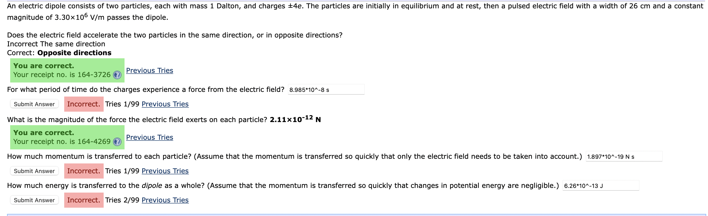 Solved The first and third parts are correct, but having a | Chegg.com