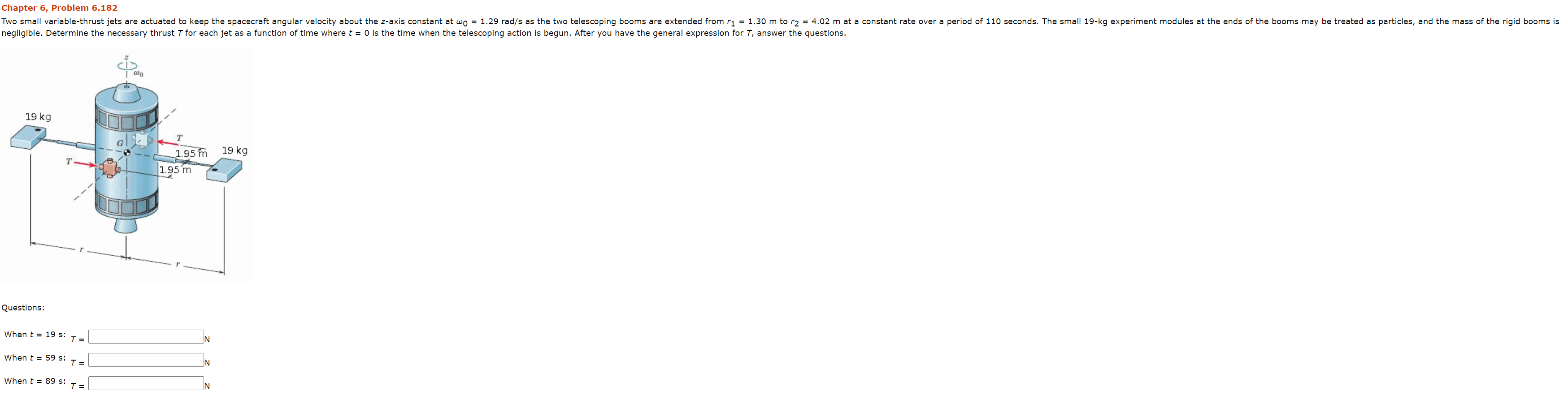 Chapter 6, Problem 6.182 Two small variable-thrust | Chegg.com