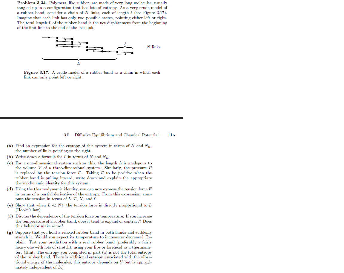 Solved Problem 3.34. Polymers, like rubber, are made of very | Chegg.com