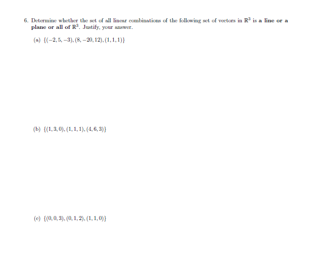 Solved 6. Determine whether the set of all linear | Chegg.com