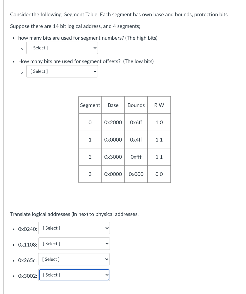 Solved Consider the following Segment Table. Each segment | Chegg.com