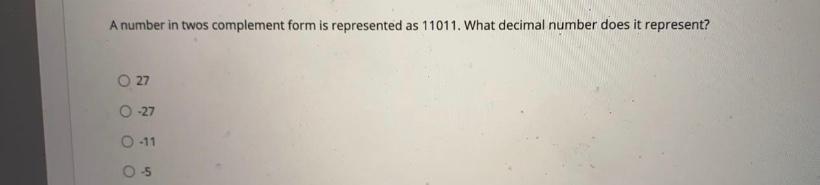 Solved A number in twos complement form is represented as | Chegg.com