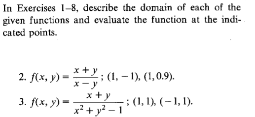 Solved In Exercises 1 8 Describe The Domain Of Each Of The
