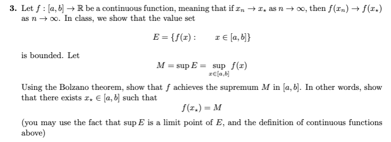 Solved 3. Let f:[a,b]→R be a continuous function, meaning | Chegg.com