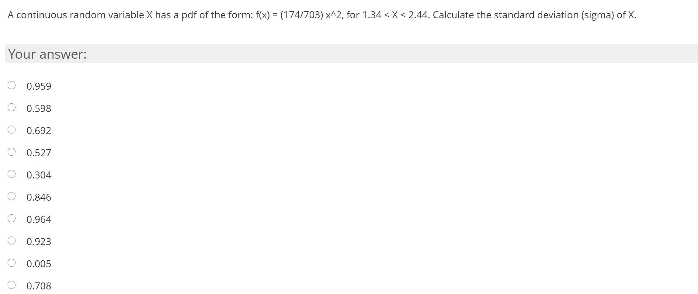 Solved A continuous random variable X has a pdf of the | Chegg.com