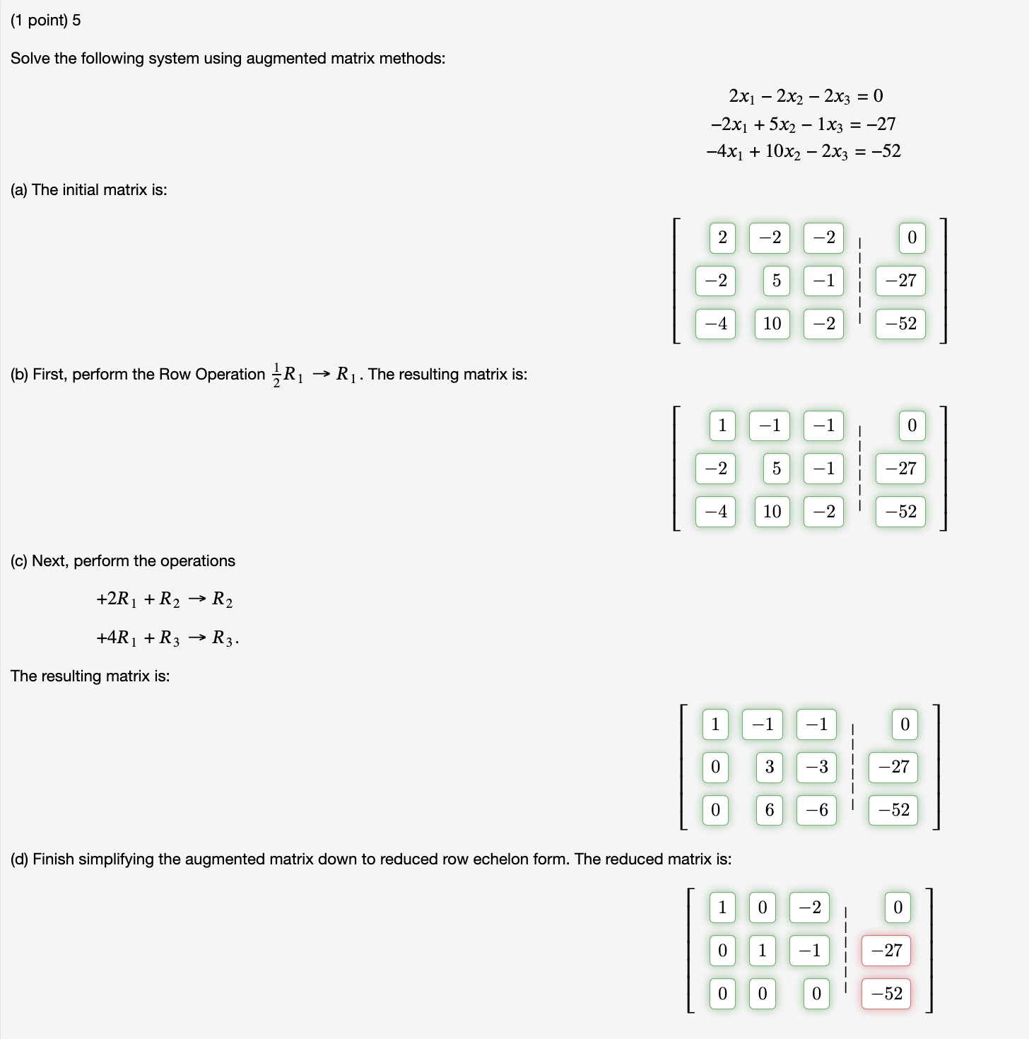 Solved (1 point) Solve the system by finding the reduced | Chegg.com