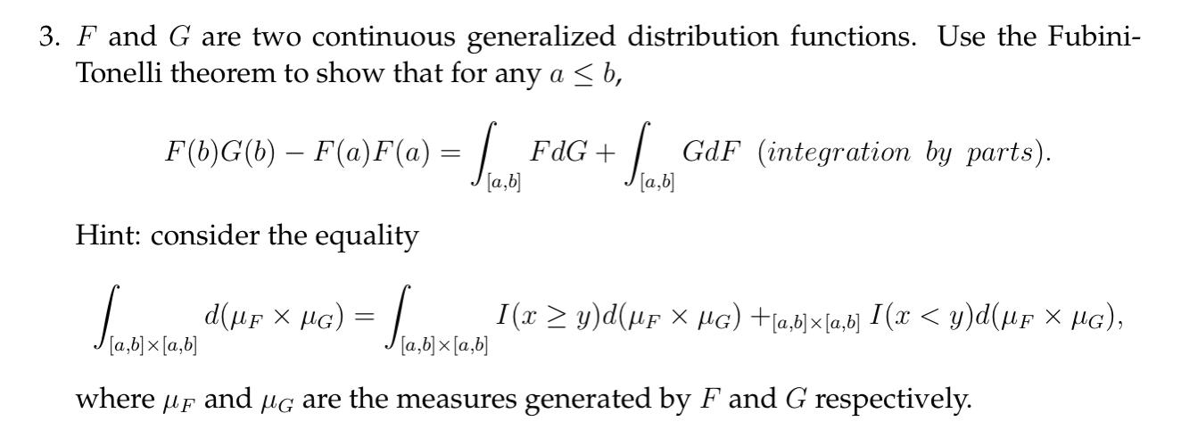 Solved 3. F and G are two continuous generalized | Chegg.com