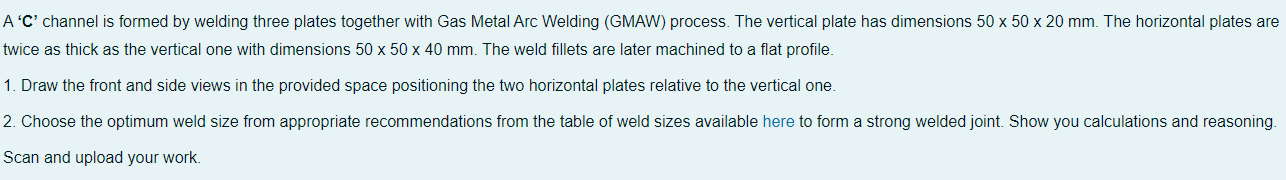 Solved A'C' channel is formed by welding three plates | Chegg.com
