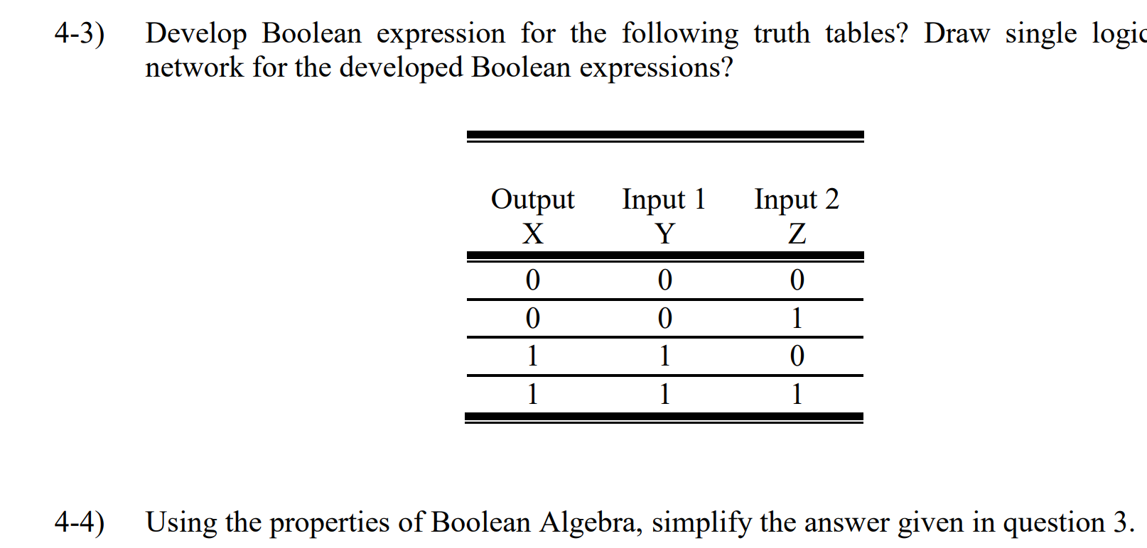 Solved 4-3) Develop Boolean expression for the following | Chegg.com