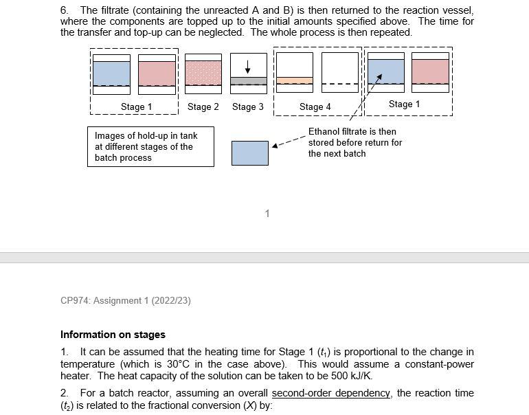 Assignment 1: Design of batch processes Process | Chegg.com