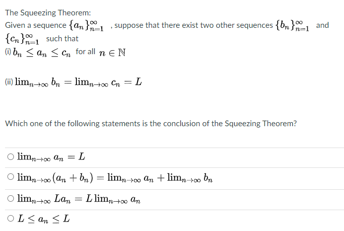 Solved The Squeezing Theorem: Given a sequence {an}n-1 | Chegg.com