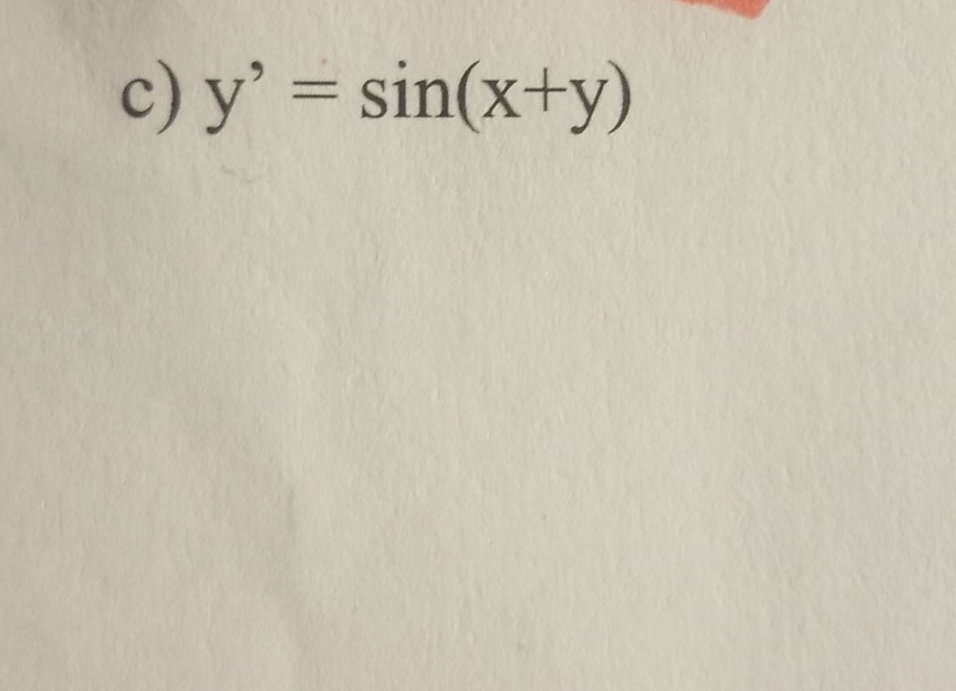 Solved c) y = sin(x+y) | Chegg.com