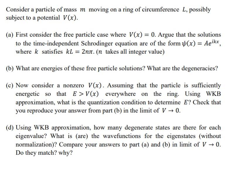 Solved Consider a particle of mass m moving on a ring of | Chegg.com