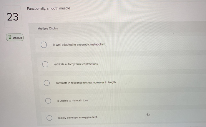Solved Functionally, smooth muscle 23 Multiple Choice | Chegg.com