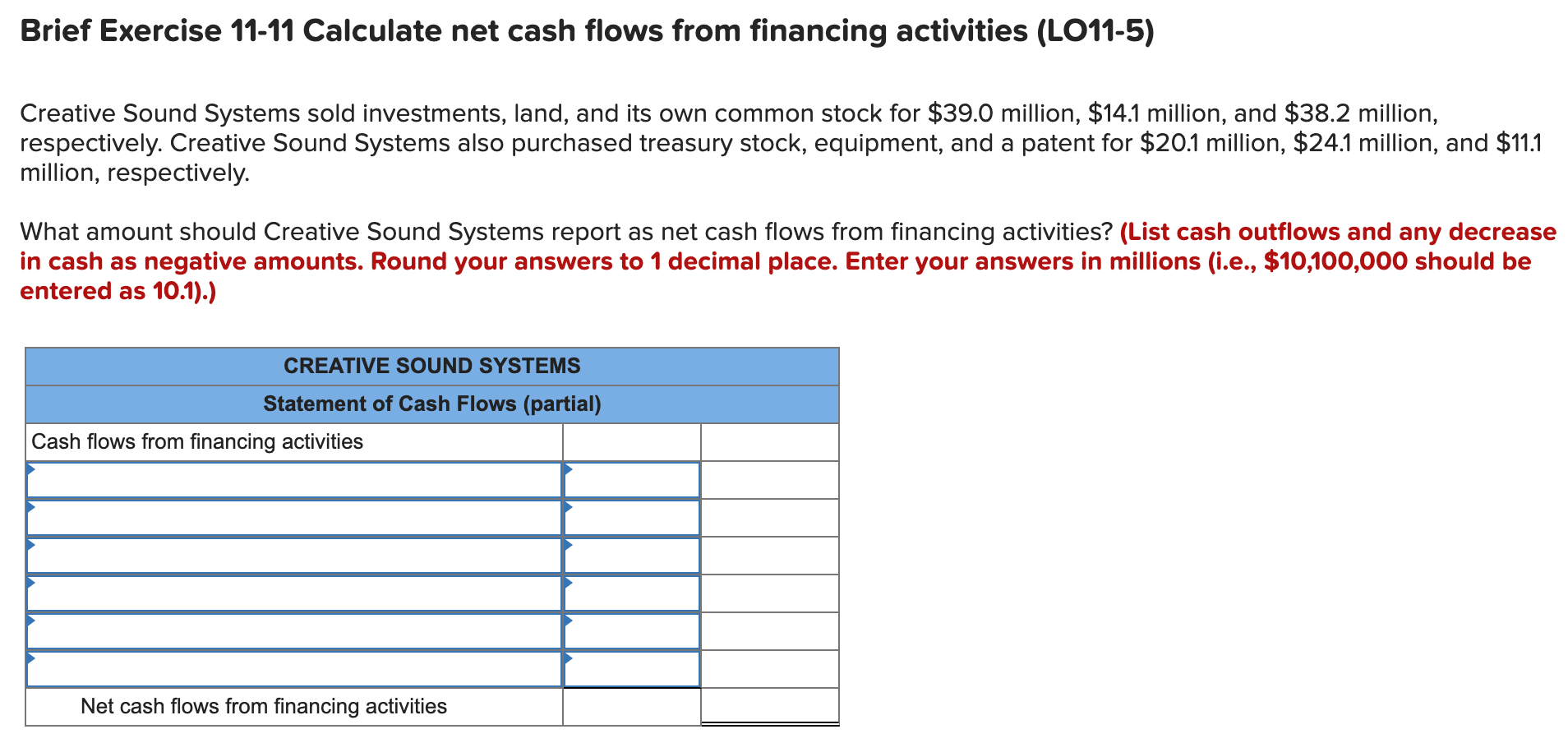 Solved Brief Exercise 11-11 Calculate net cash flows from | Chegg.com