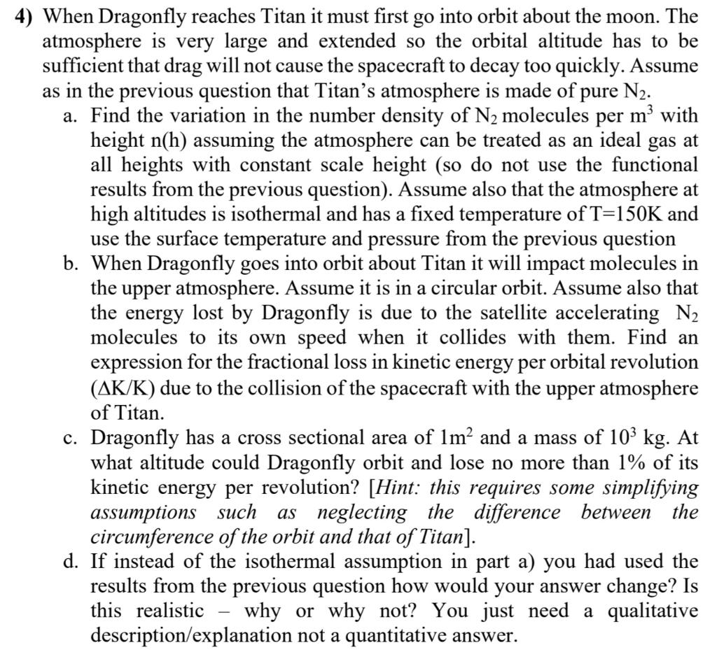 Solved When Dragonfly reaches Titan it must first go into | Chegg.com