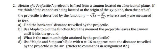Solved 2. Motion of a Projectile A projectile is fired from | Chegg.com
