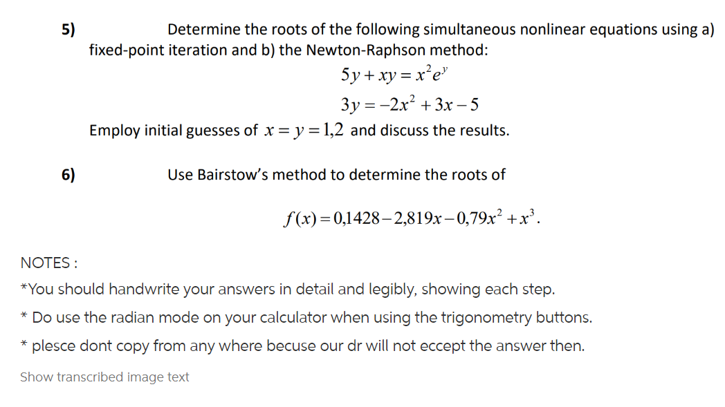 Solved 5) Determine the roots of the following simultaneous | Chegg.com