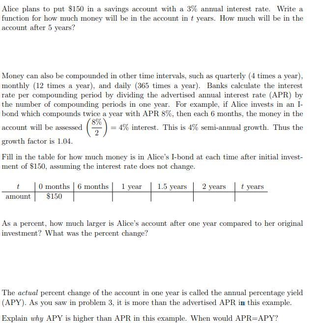 Solved Alice plans to put $150 in a savings account with a | Chegg.com