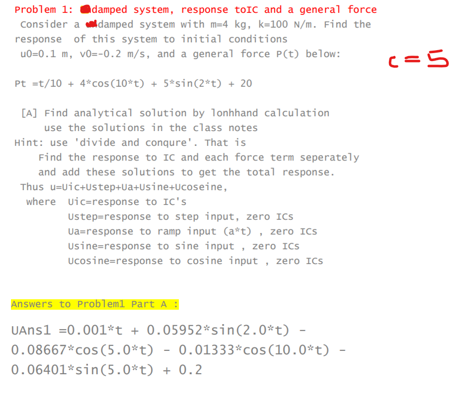 Solved Problem 1: damped system, response toic and a general | Chegg.com