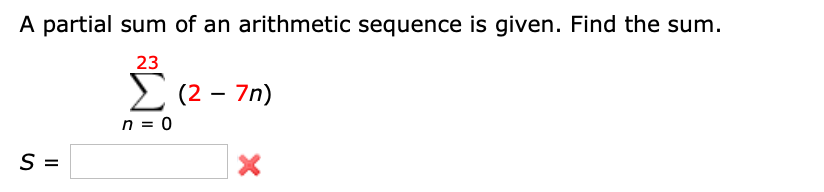 Solved A partial sum of an arithmetic sequence is given. | Chegg.com