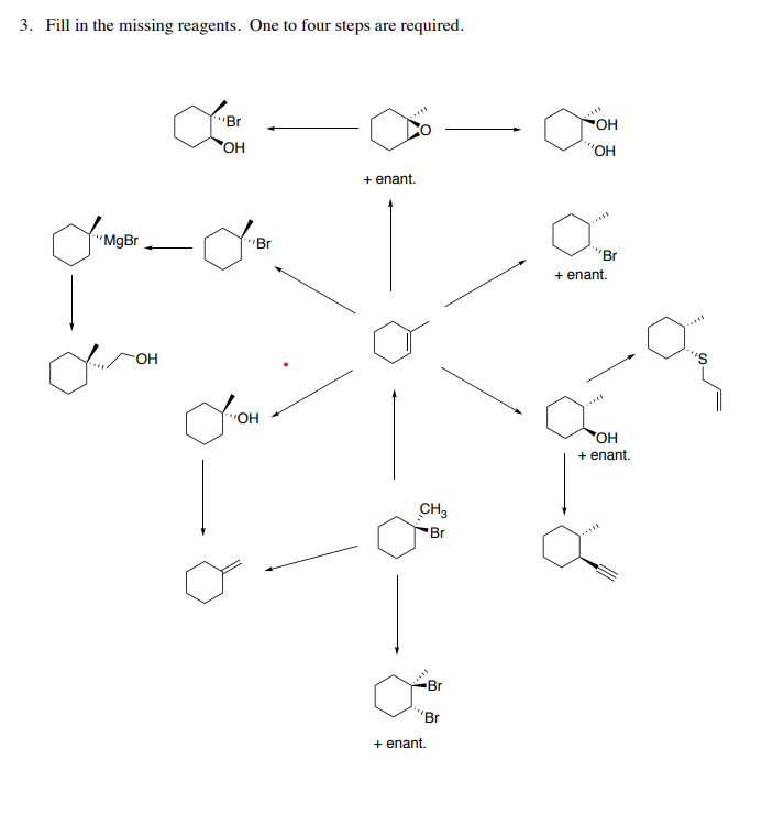 Solved 3. Fill in the missing reagents. One to four steps | Chegg.com