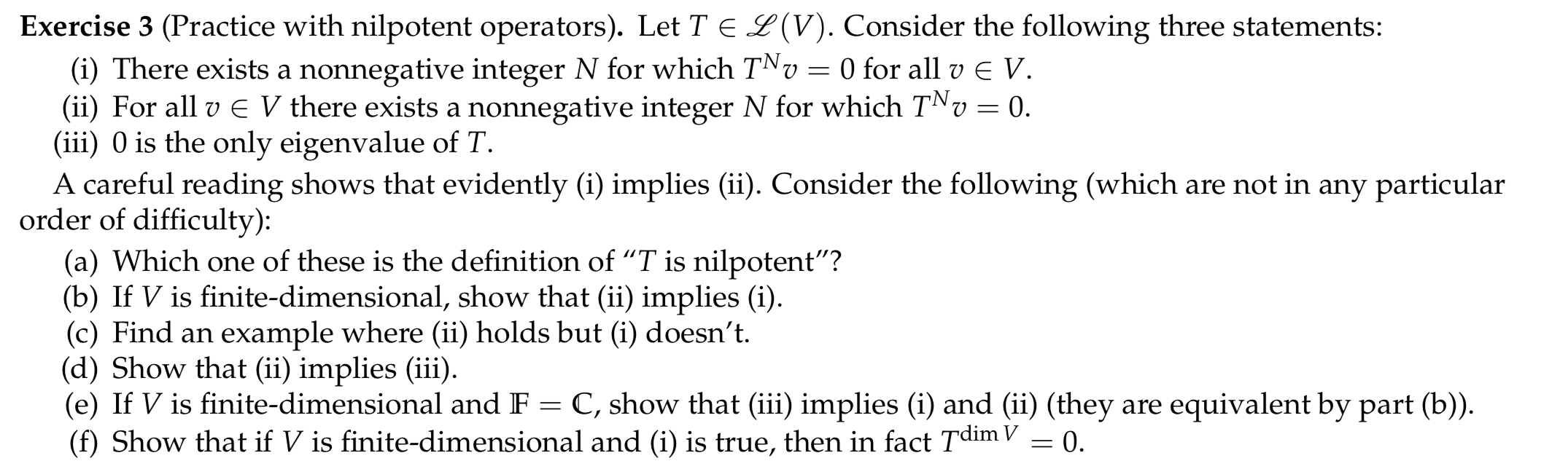 Solved Exercise 3 (Practice with nilpotent operators). Let T | Chegg.com