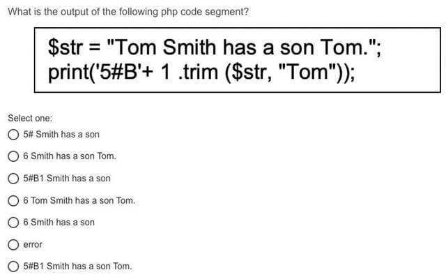 Solved What is the output of the following php code segment? | Chegg.com