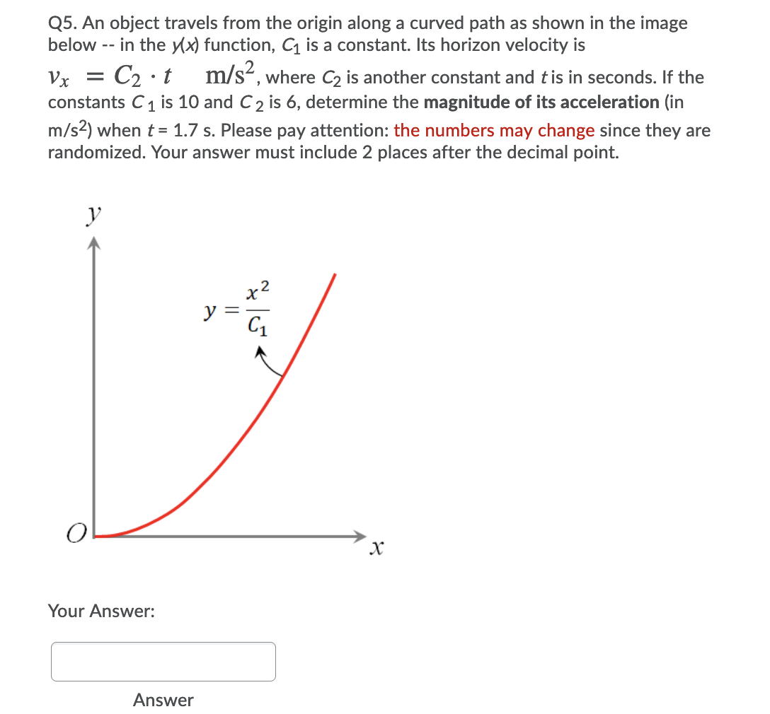 Solved Q5. An object travels from the origin along a curved | Chegg.com