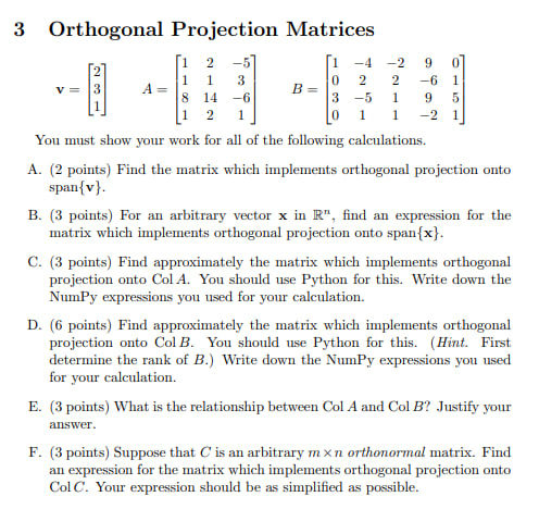 Solved 3 Orthogonal Projection Matrices | Chegg.com