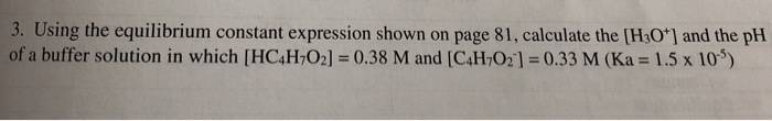 Solved 3. Using the equilibrium constant expression shown on | Chegg.com