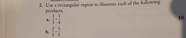 Solved 2. Use a rectangular region to illustrate each of the | Chegg.com