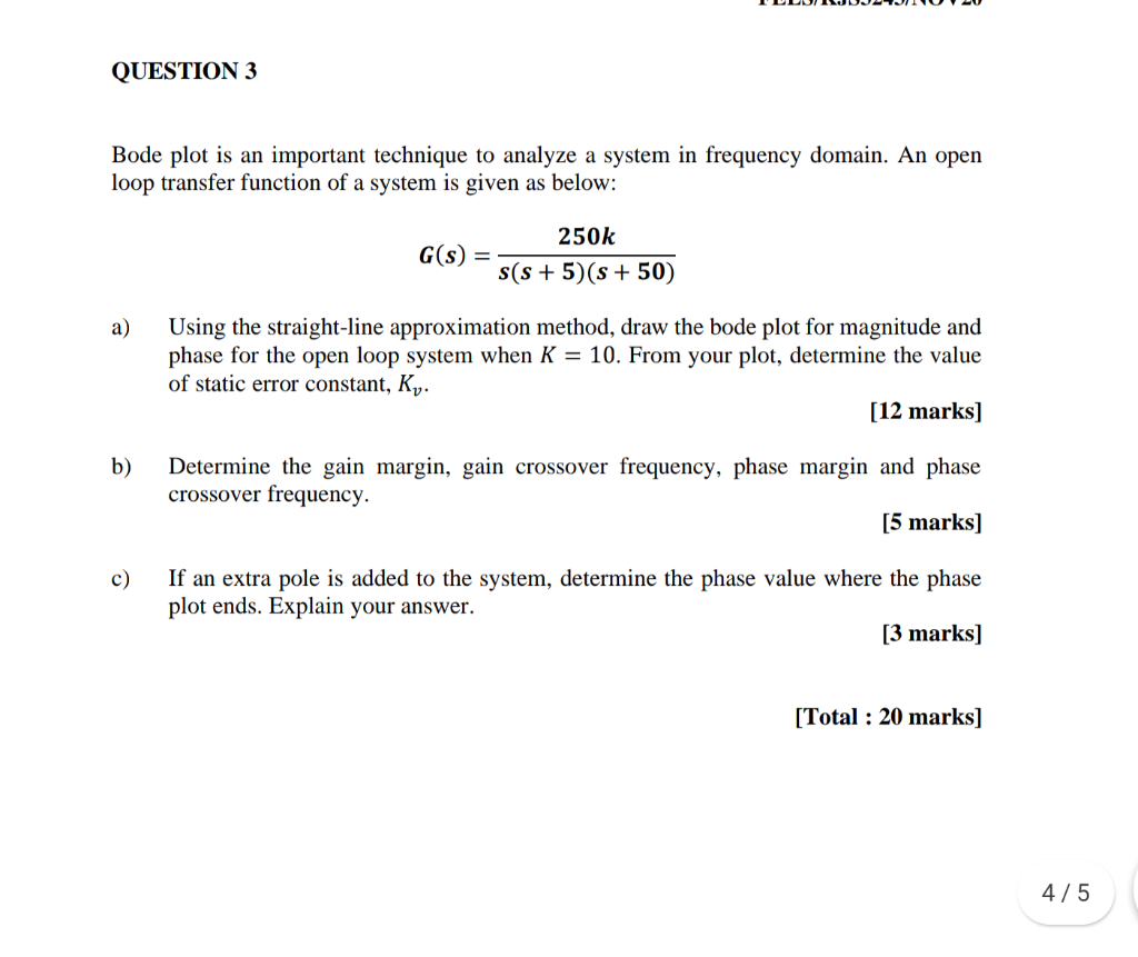 Solved QUESTION 3 Bode plot is an important technique to | Chegg.com