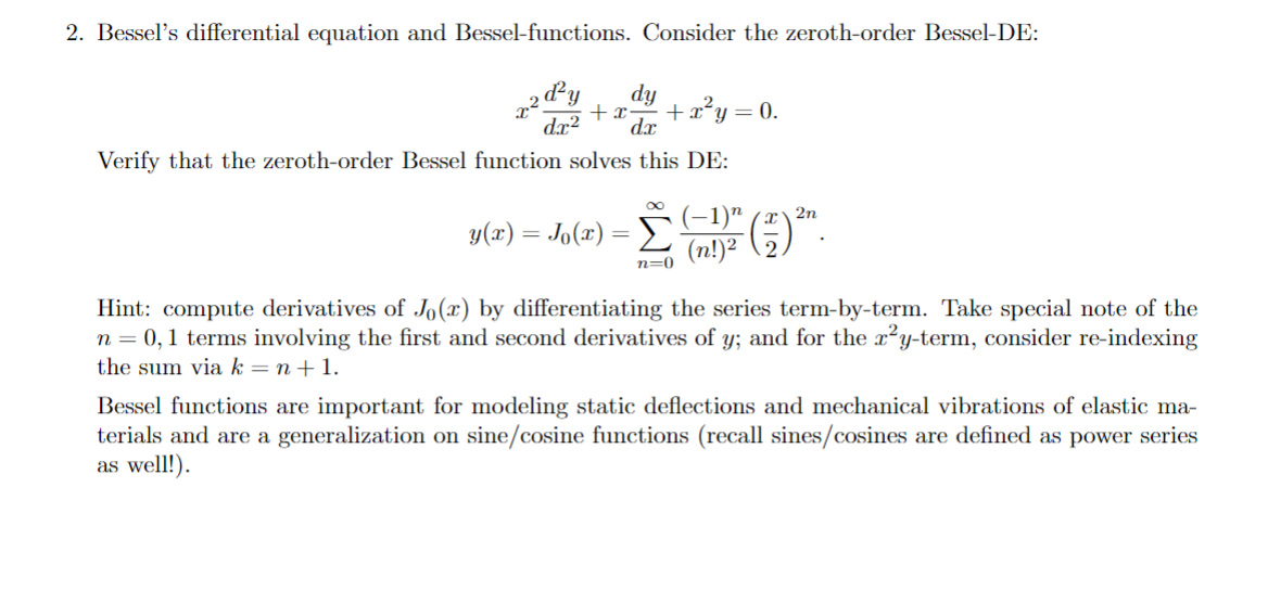 Solved Bessel's differential equation and Bessel-functions. | Chegg.com