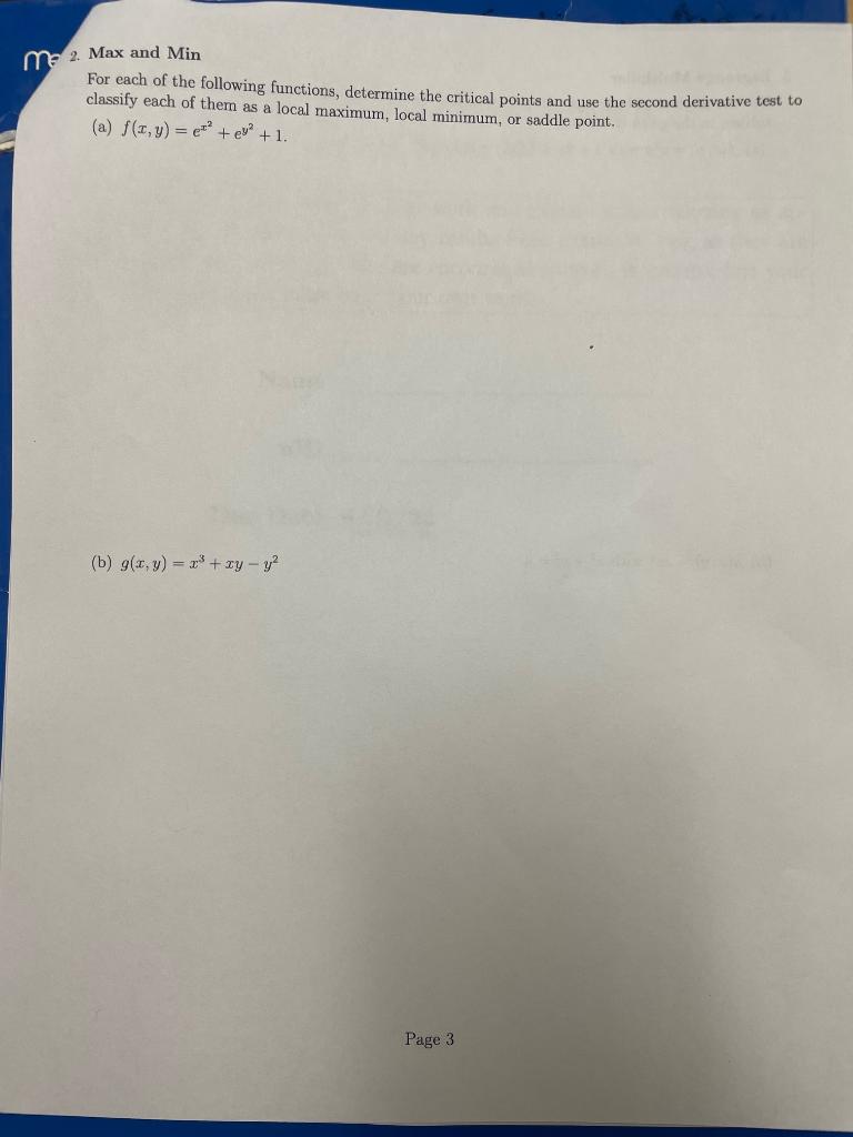 Solved me 2. Max and Min For each of the following | Chegg.com