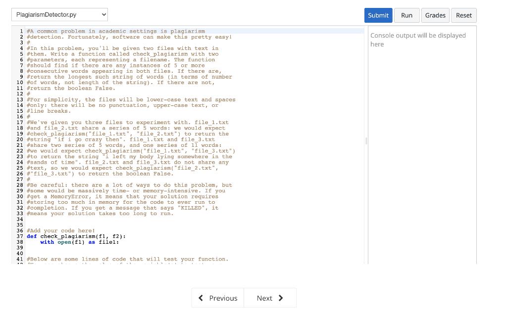Solved Plagiarism Detector.py Submit Run Grades Reset | Chegg.com