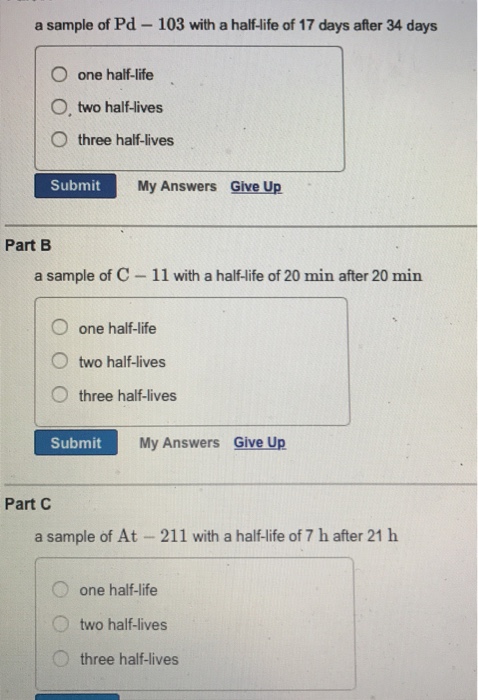 Solved a sample of Pd - 103 with a half-life of 17 days | Chegg.com