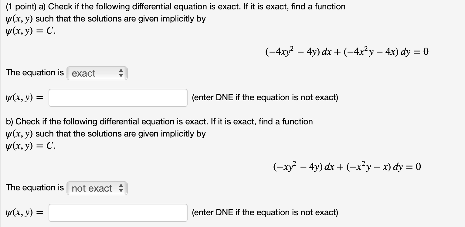 Solved (1 point) a) Check if the following differential | Chegg.com