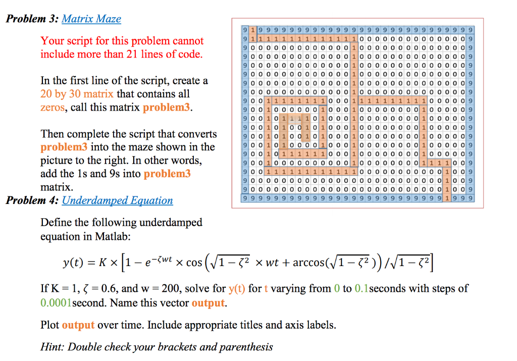 Solved Problem 3: Matrix Maze 9 119 | Chegg.com